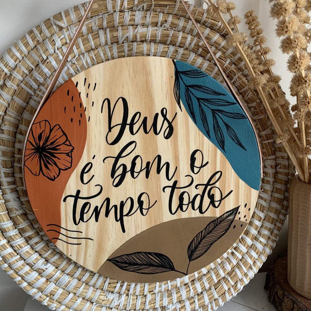 Placa Deus é bom - Oficina Criativa