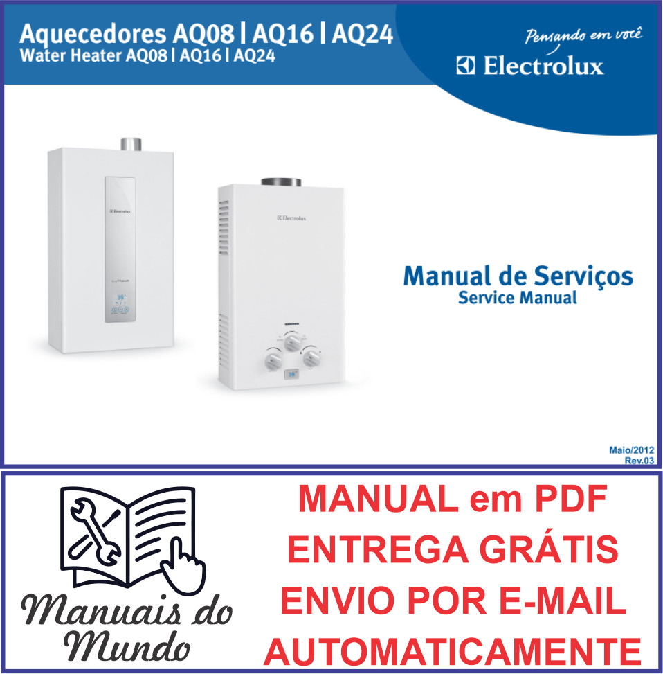 Manual Técnico Serviço Aquecedor Electrolux AQ08 / AQ16 / AQ24 ...