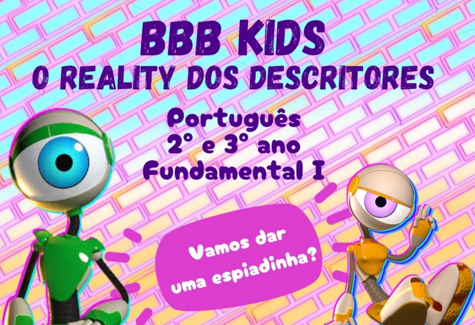 BBB Kids de Língua Portuguesa - 2º e 3º ano - Gamificando o Português