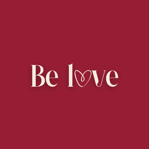 BE LOVE
