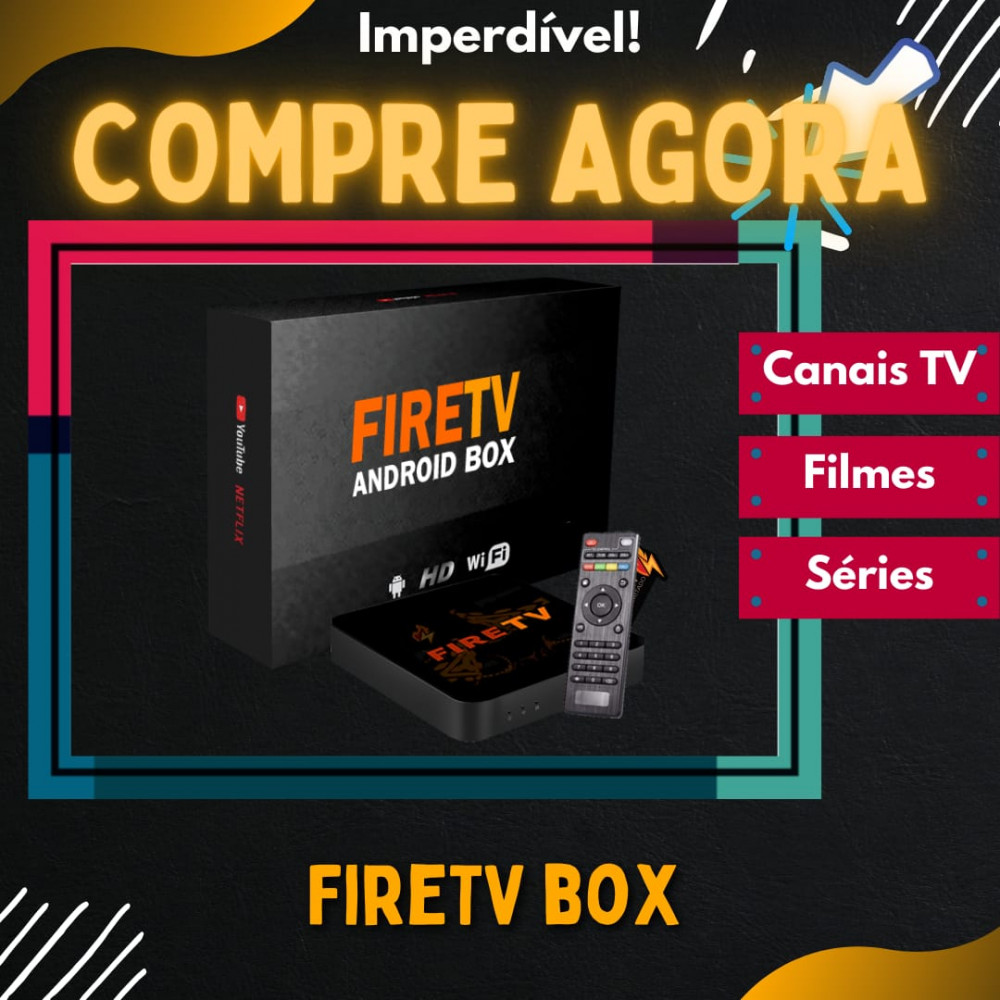 Fire TV Box Padrão - 500 Canais TV - 9 Mil On-Demand - My Family Cinema ...